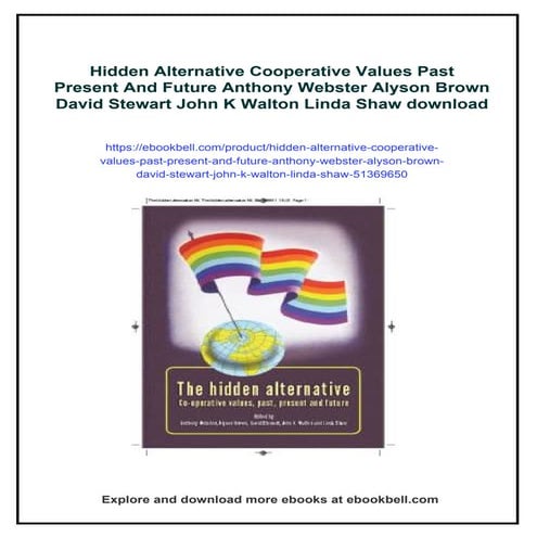 Hidden Alternative Cooperative Values Past Present And Future Anthony ...