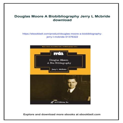 Douglas Moore A Biobibliography Jerry L Mcbride | PDF