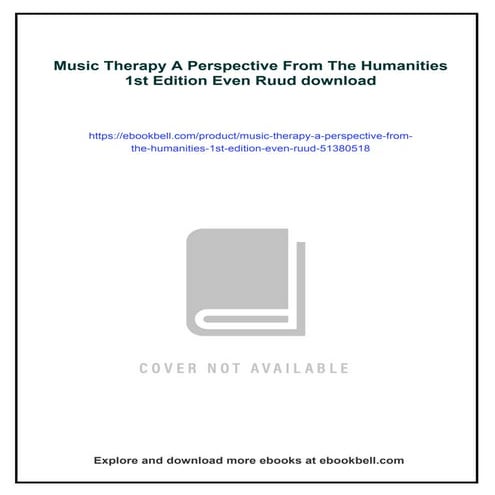 Music Therapy A Perspective From The Humanities 1st Edition Even Ruud | PDF