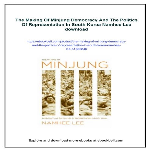 The Making Of Minjung Democracy And The Politics Of Representation In ...