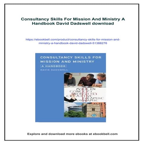 Consultancy Skills For Mission And Ministry A Handbook David Dadswell | PDF
