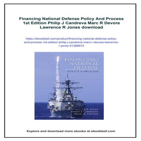 Financing National Defense Policy And Process 1st Edition Philip J Candreva Marc R Devore ...