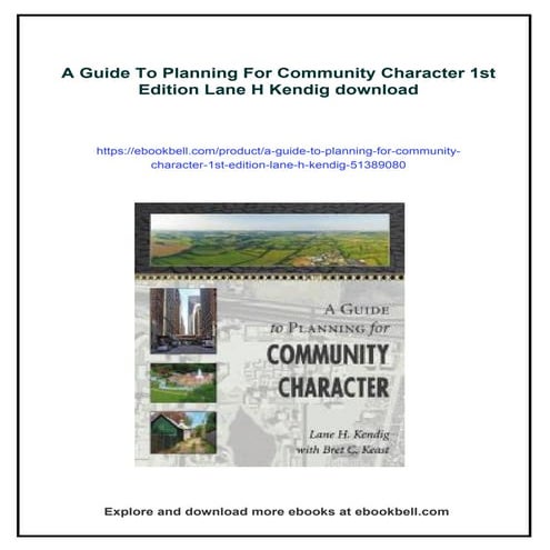 A Guide To Planning For Community Character 1st Edition Lane H Kendig | PDF