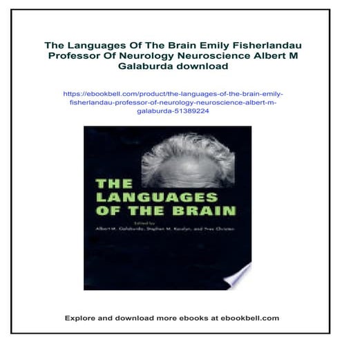 The Languages Of The Brain Emily Fisherlandau Professor Of Neurology ...