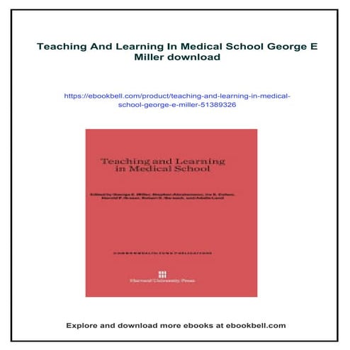 Teaching And Learning In Medical School George E Miller | PDF