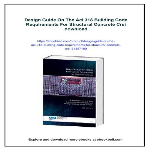 Design Guide On The Aci 318 Building Code Requirements For Structural ...