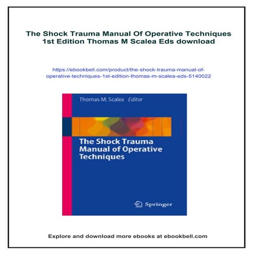 The Shock Trauma Manual Of Operative Techniques 1st Edition Thomas M ...