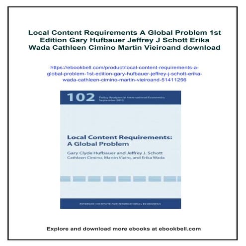 Local Content Requirements A Global Problem 1st Edition Gary Hufbauer ...