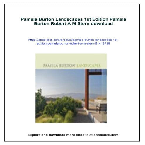 Pamela Burton Landscapes 1st Edition Pamela Burton Robert A M Stern | PDF