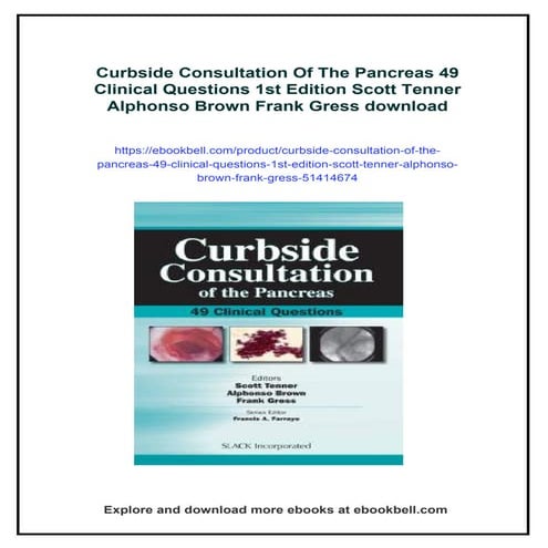 Curbside Consultation Of The Pancreas 49 Clinical Questions 1st Edition ...