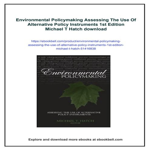 Environmental Policymaking Assessing The Use Of Alternative Policy ...