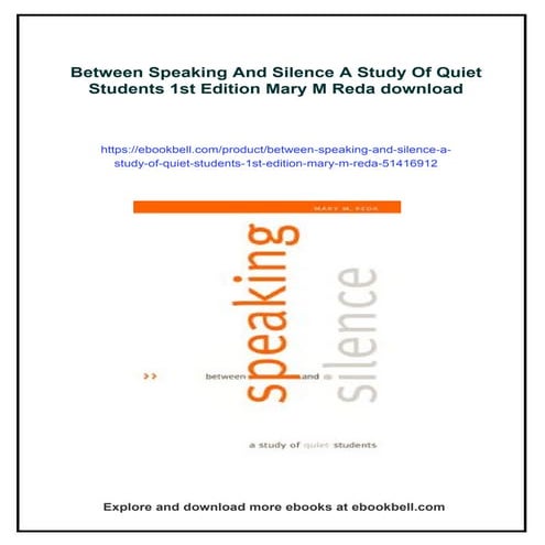 Between Speaking And Silence A Study Of Quiet Students 1st Edition Mary M Reda | PDF