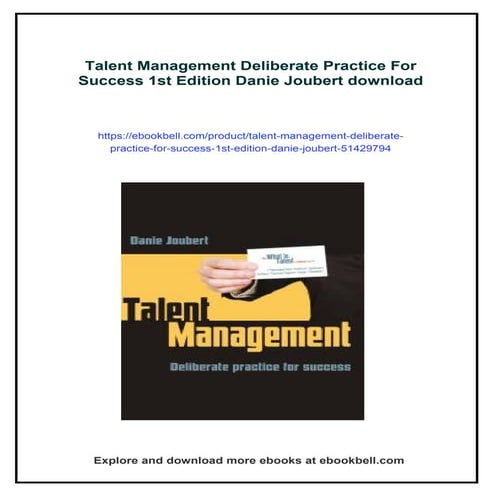 Talent Management Deliberate Practice For Success 1st Edition Danie ...