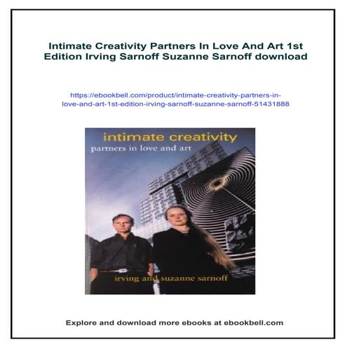 Intimate Creativity Partners In Love And Art 1st Edition Irving Sarnoff Suzanne Sarnoff | PDF