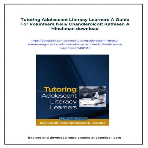 Tutoring Adolescent Literacy Learners A Guide For Volunteers Kelly ...