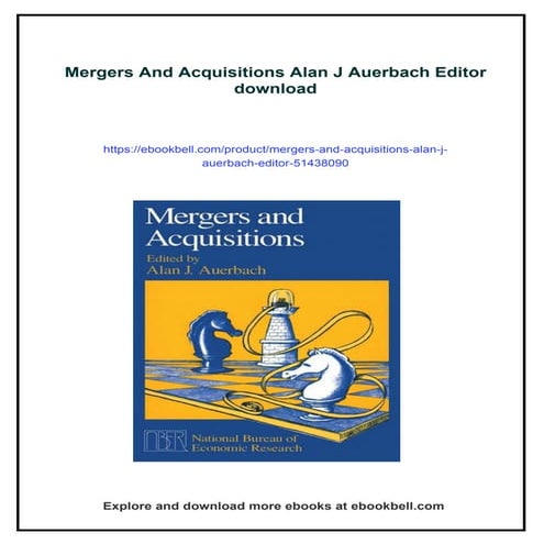 Mergers And Acquisitions Alan J Auerbach Editor | PDF