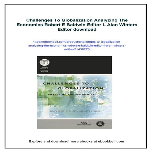 Challenges To Globalization Analyzing The Economics Robert E Baldwin ...