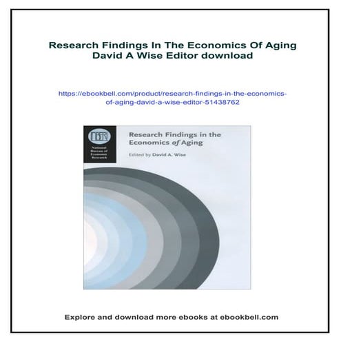 Research Findings In The Economics Of Aging David A Wise Editor | PDF