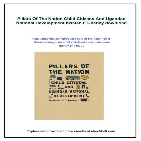 Pillars Of The Nation Child Citizens And Ugandan National Development ...
