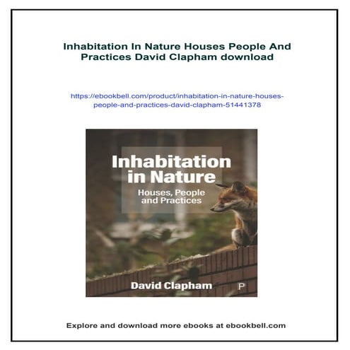 Inhabitation In Nature Houses People And Practices David Clapham | PDF