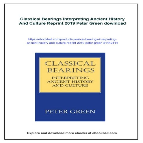 Classical Bearings Interpreting Ancient History And Culture Reprint ...