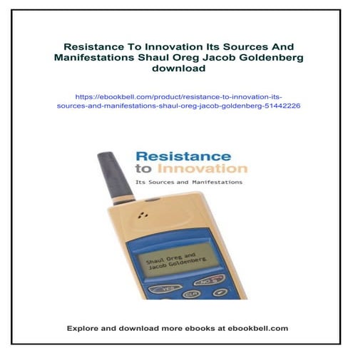 Resistance To Innovation Its Sources And Manifestations Shaul Oreg ...