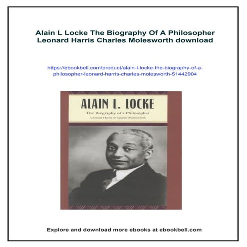 Alain L Locke The Biography Of A Philosopher Leonard Harris Charles ...