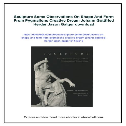 Sculpture Some Observations On Shape And Form From Pygmalions Creative ...