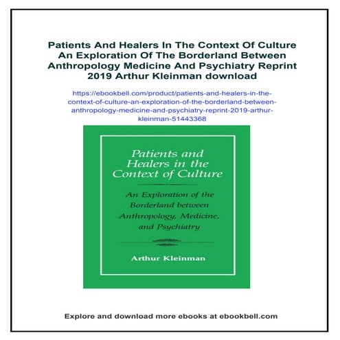 Patients And Healers In The Context Of Culture An Exploration Of The ...