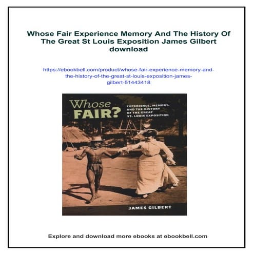 Whose Fair Experience Memory And The History Of The Great St Louis ...