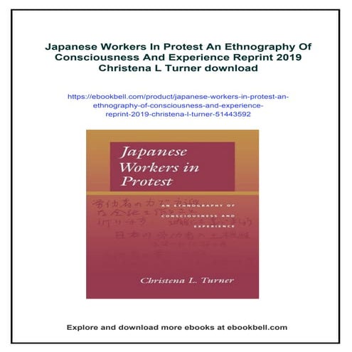 Japanese Workers In Protest An Ethnography Of Consciousness And ...