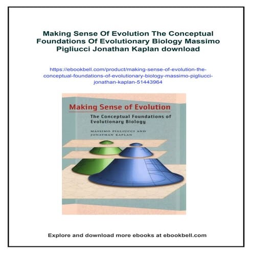 Making Sense Of Evolution The Conceptual Foundations Of Evolutionary ...