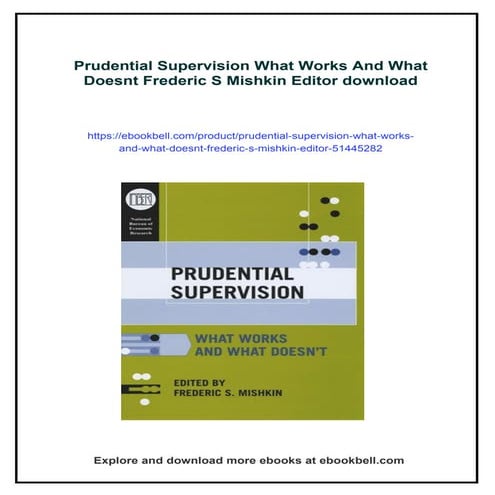Prudential Supervision What Works And What Doesnt Frederic S Mishkin ...