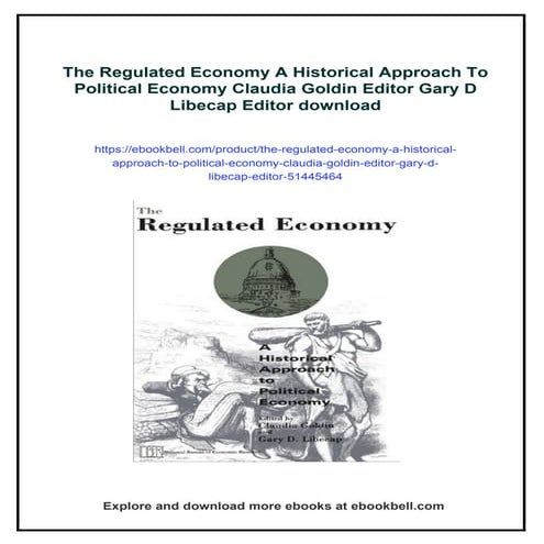 The Regulated Economy A Historical Approach To Political Economy ...