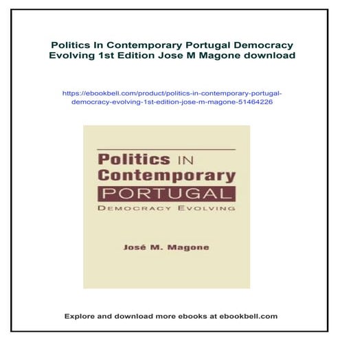 Politics In Contemporary Portugal Democracy Evolving 1st Edition Jose M ...