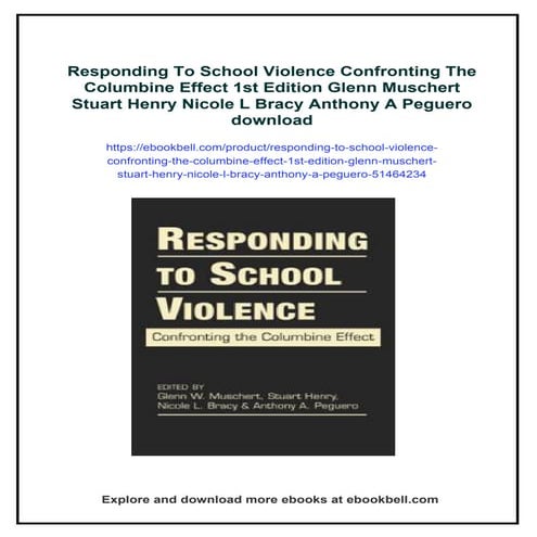 Responding To School Violence Confronting The Columbine Effect 1st ...