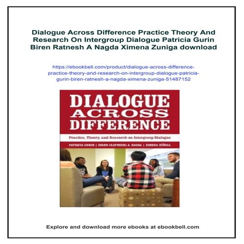 Dialogue Across Difference Practice Theory And Research On Intergroup Dialogue Patricia Gurin ...