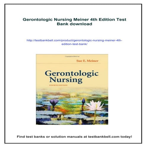 Gerontologic Nursing Meiner 4th Edition Test Bank | PDF