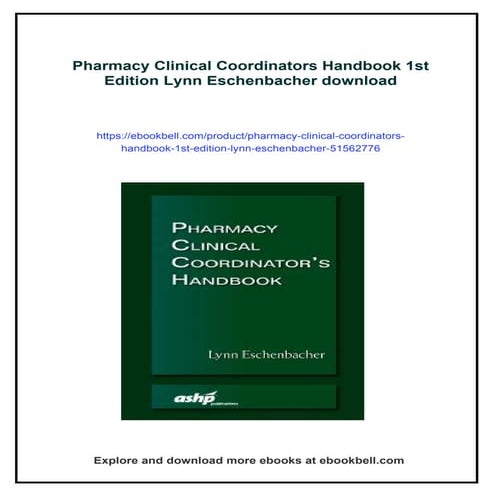 Pharmacy Clinical Coordinators Handbook 1st Edition Lynn Eschenbacher | PDF