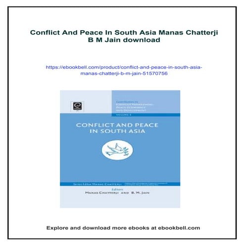 Conflict And Peace In South Asia Manas Chatterji B M Jain | PDF
