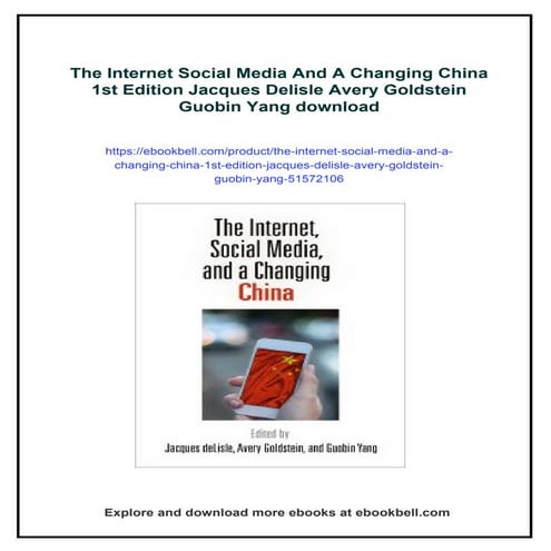 The Internet Social Media And A Changing China 1st Edition Jacques ...