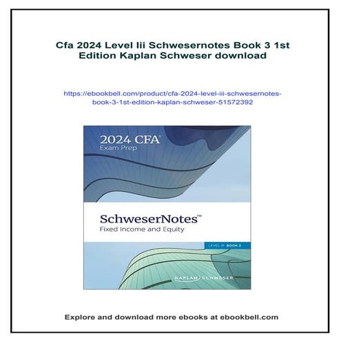Cfa 2024 Level Iii Schwesernotes Book 3 1st Edition Kaplan Schweser | PDF