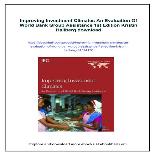 Improving Investment Climates An Evaluation Of World Bank Group ...