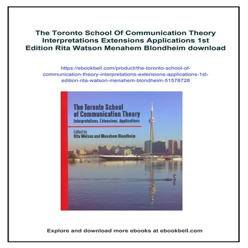 The Toronto School Of Communication Theory Interpretations Extensions ...