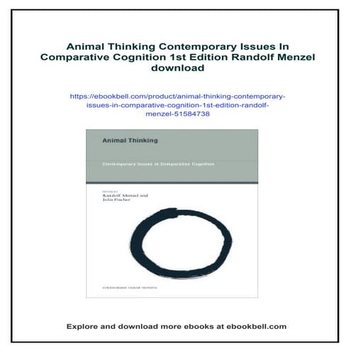 Animal Thinking Contemporary Issues In Comparative Cognition 1st ...