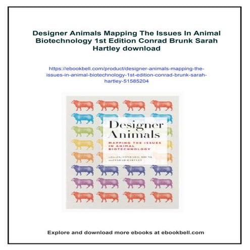 Designer Animals Mapping The Issues In Animal Biotechnology 1st Edition ...