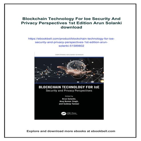 Blockchain Technology For Ioe Security And Privacy Perspectives 1st Edition Arun Solanki | PDF