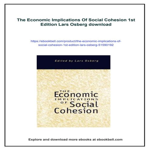 The Economic Implications Of Social Cohesion 1st Edition Lars Osberg | PDF