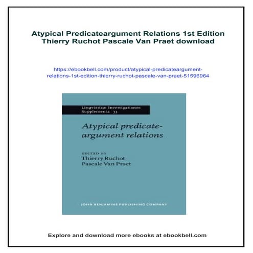 Atypical Predicateargument Relations 1st Edition Thierry Ruchot Pascale ...