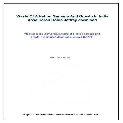 Waste Of A Nation Garbage And Growth In India Assa Doron Robin Jeffrey ...